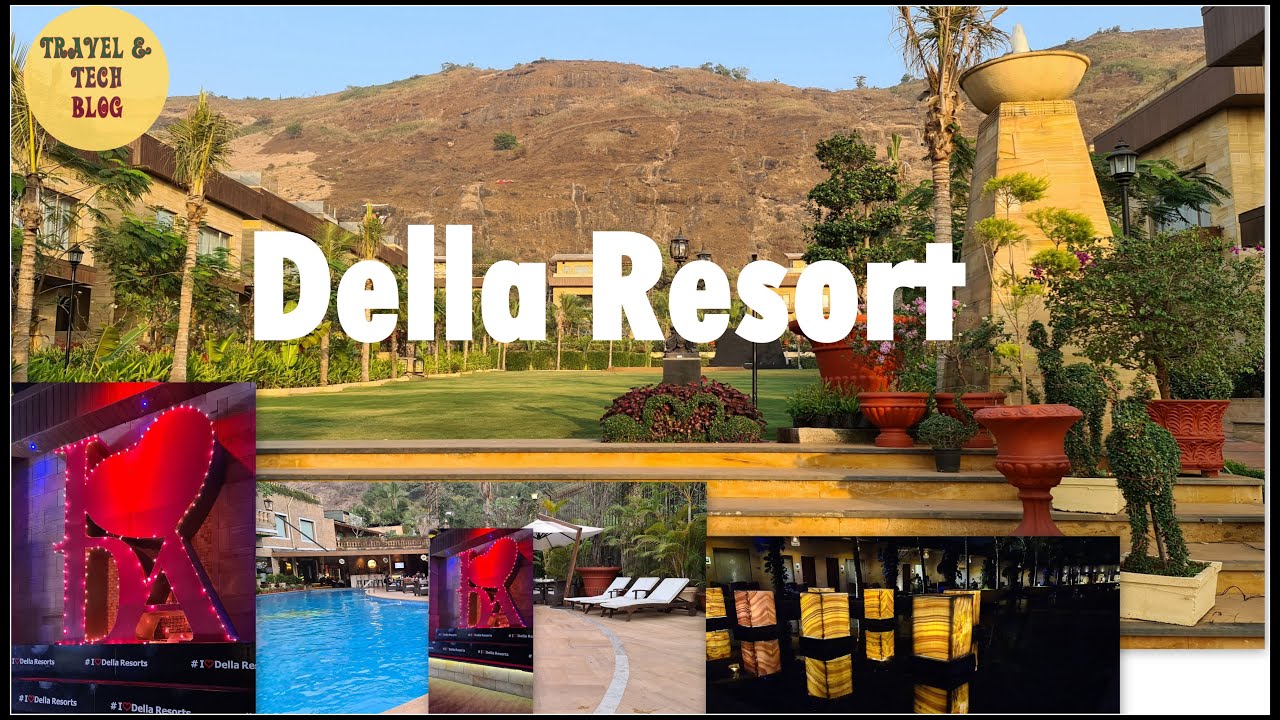Della Adventure Resort (5 Star) - kingofdmc.in